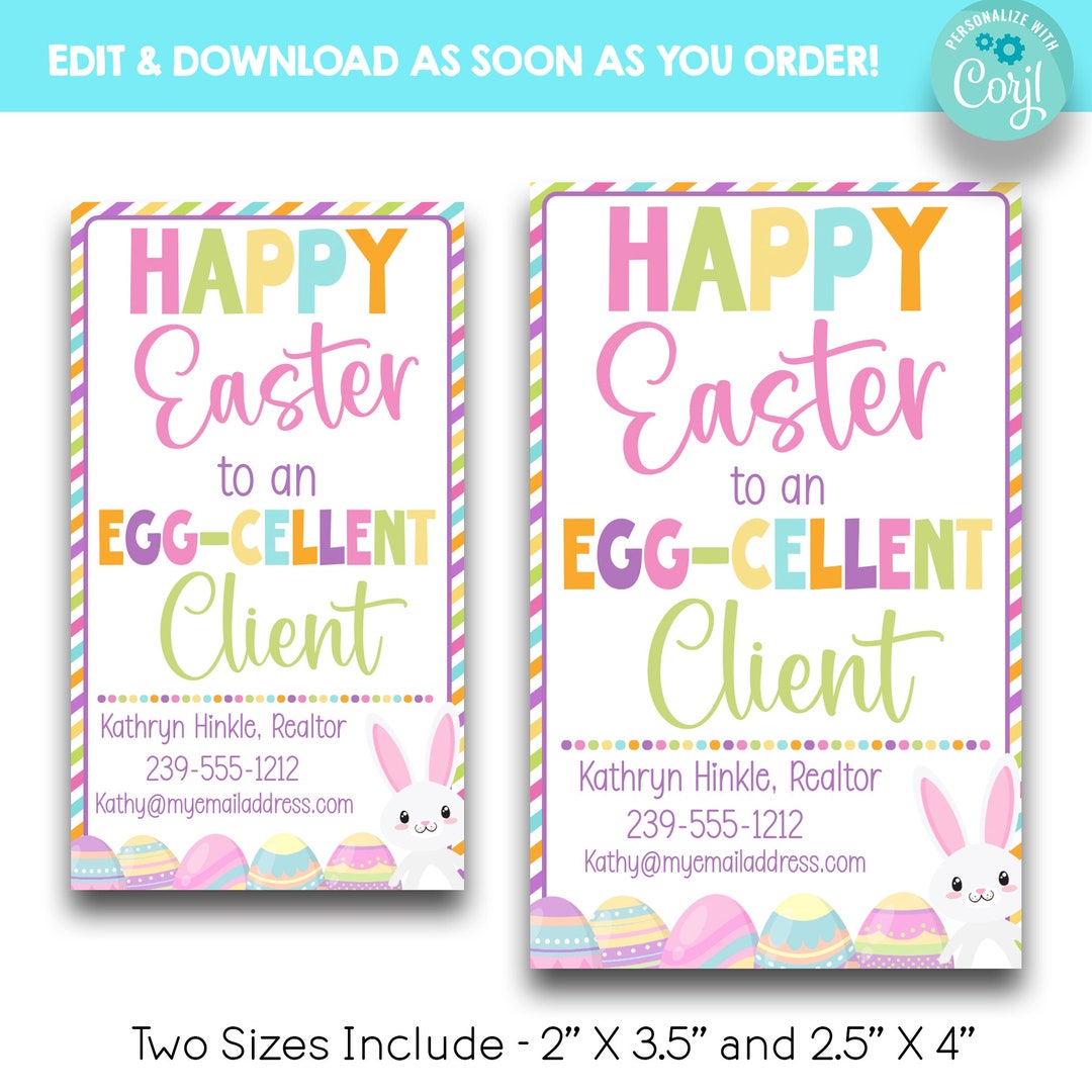 EDITABLE Happy Easter to an Egg-cellent Client Treat Bag Tags | Easter ...