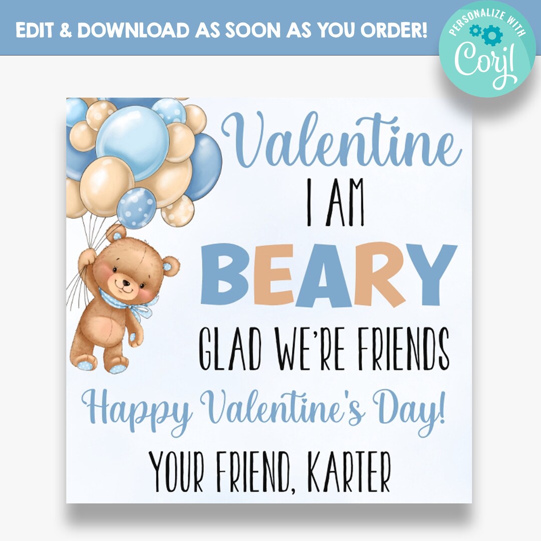EDITABLE I'm Beary Glad We're Friends Valentine Gift Tags | Gummy Bear ...