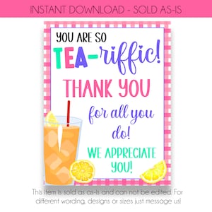 INSTANT DOWNLOAD | You Are Tea-riffic Employee Appreciation Sign ...