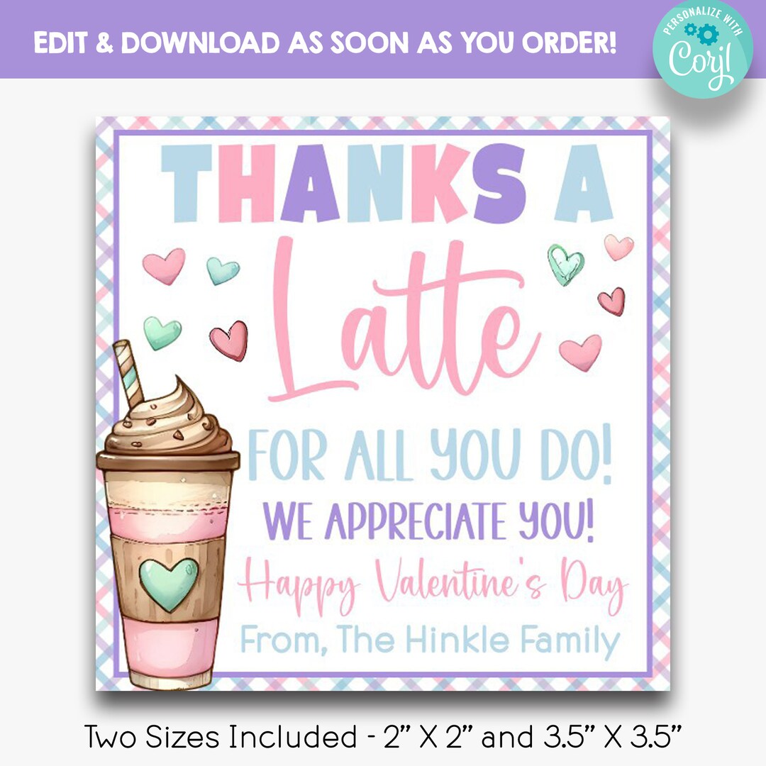 EDITABLE Thanks a Latte for All You Do Valentine's Day Gift Tags ...