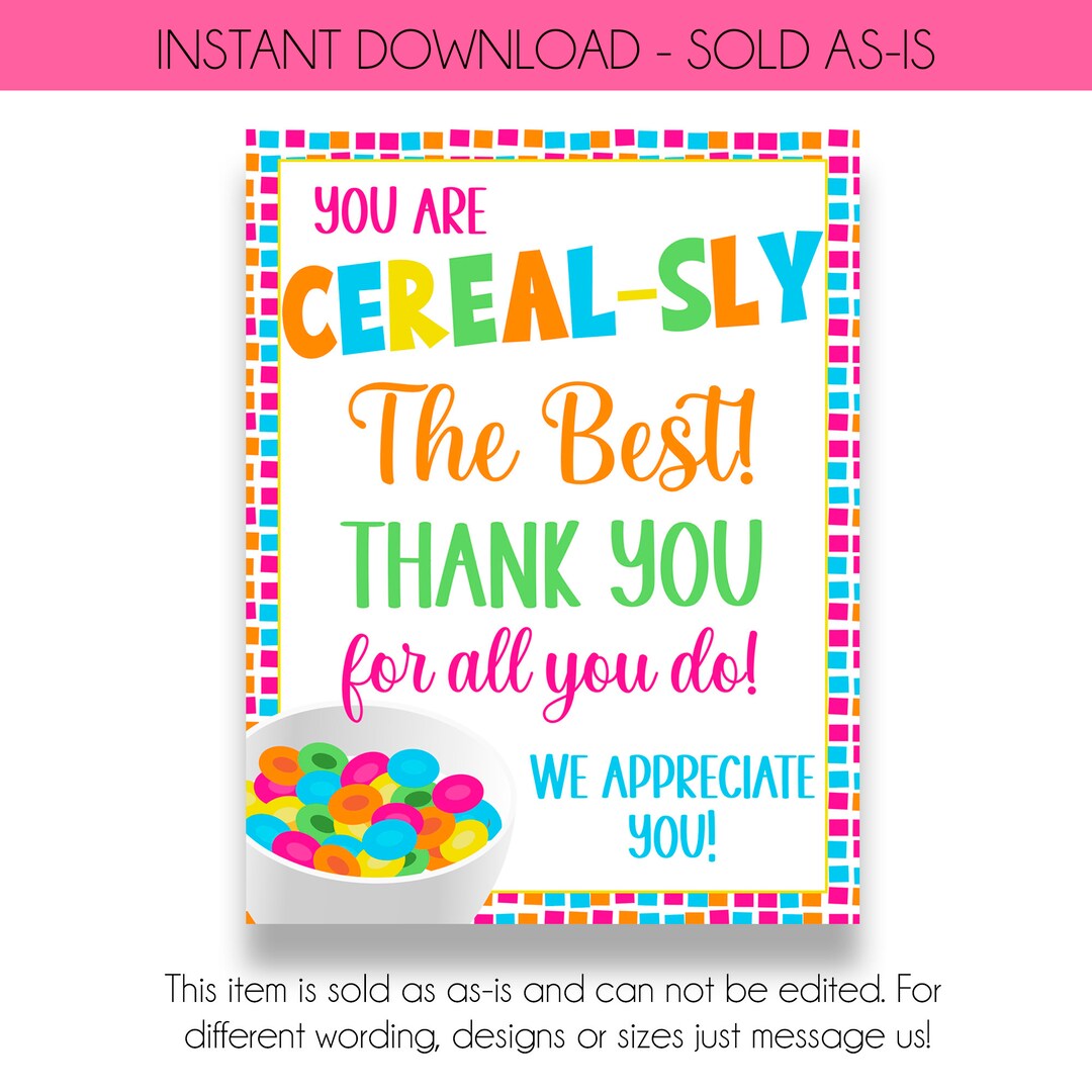 INSTANT DOWNLOAD | You Are Cereal-sly Awesome Employee Appreciation ...