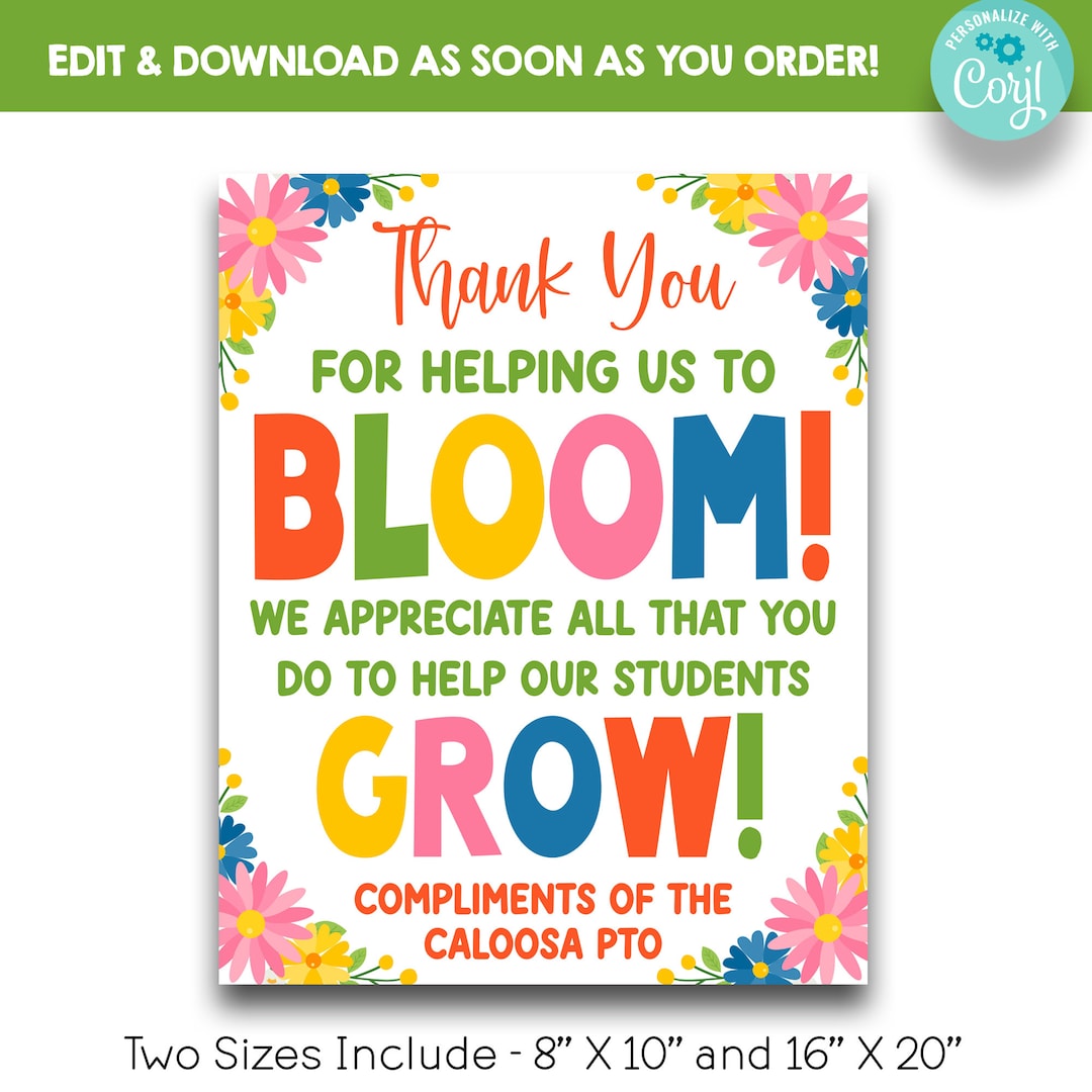 EDITABLE Thank You for Helping Us Bloom Teacher Appreciation Sign ...