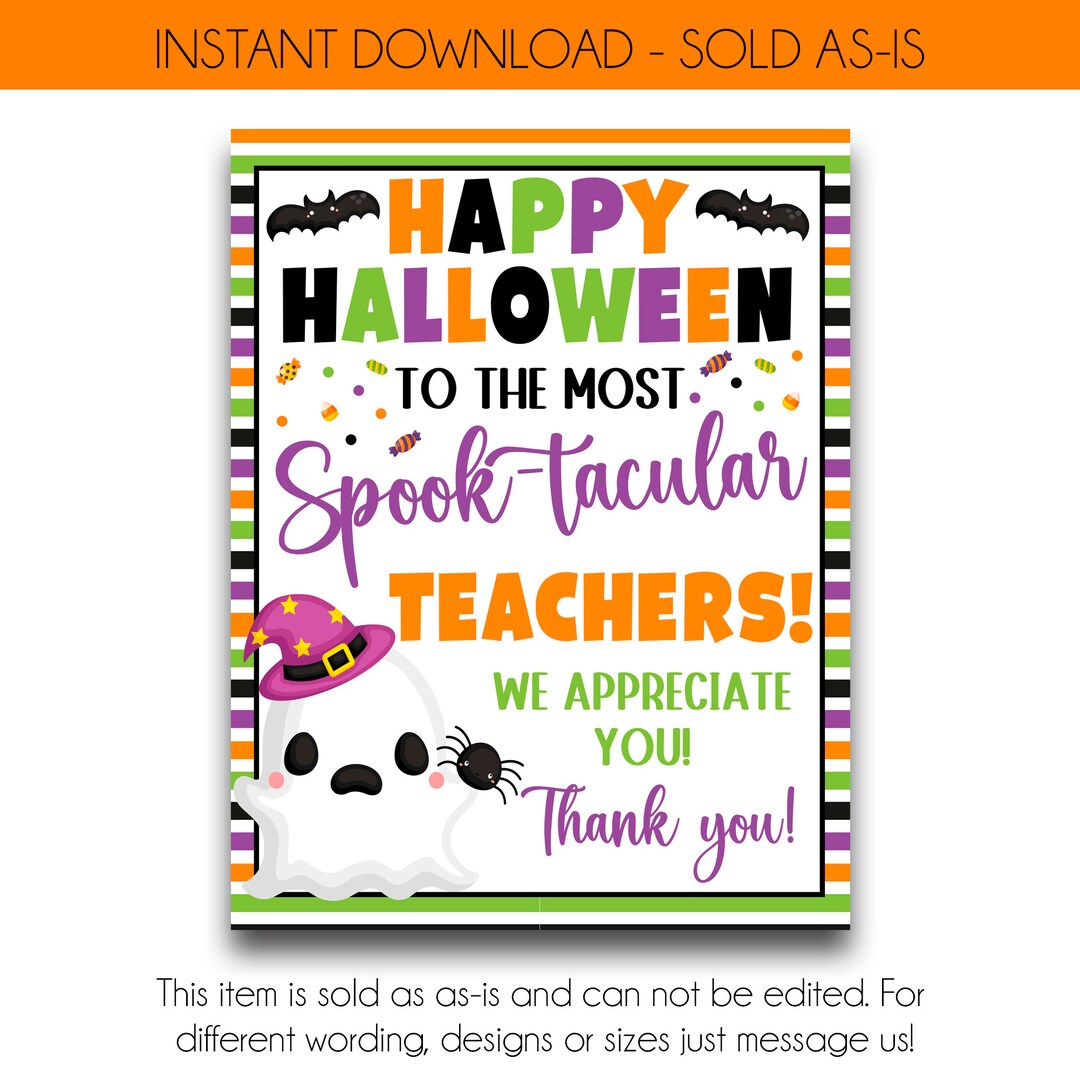 INSTANT DOWNLOAD | Happy Halloween to the Most Spook-tacular Teachers ...