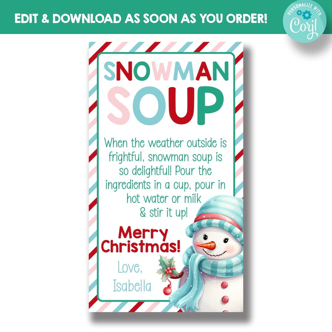 EDITABLE I Snowman Soup Gift Tags | Hot Cocoa Mix Gift Tag | Hot ...