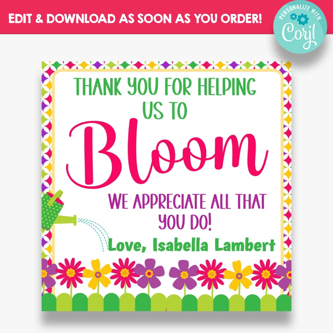 EDITABLE Thank You for Helping Us Bloom Square Gift Tags | End of Year ...