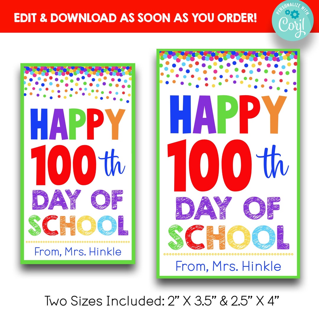 EDITABLE Happy 100th Day of School Treat Tags | 100th Day of School ...