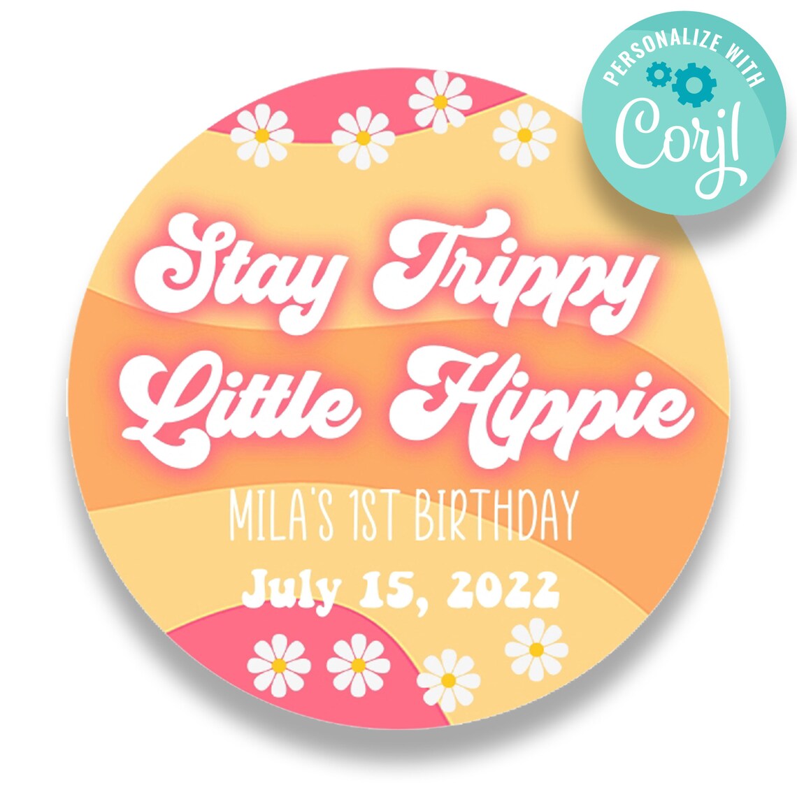 EDITABLE Stay Trippy Little Hippy Favor Tags | Pink & Orange Hippie ...
