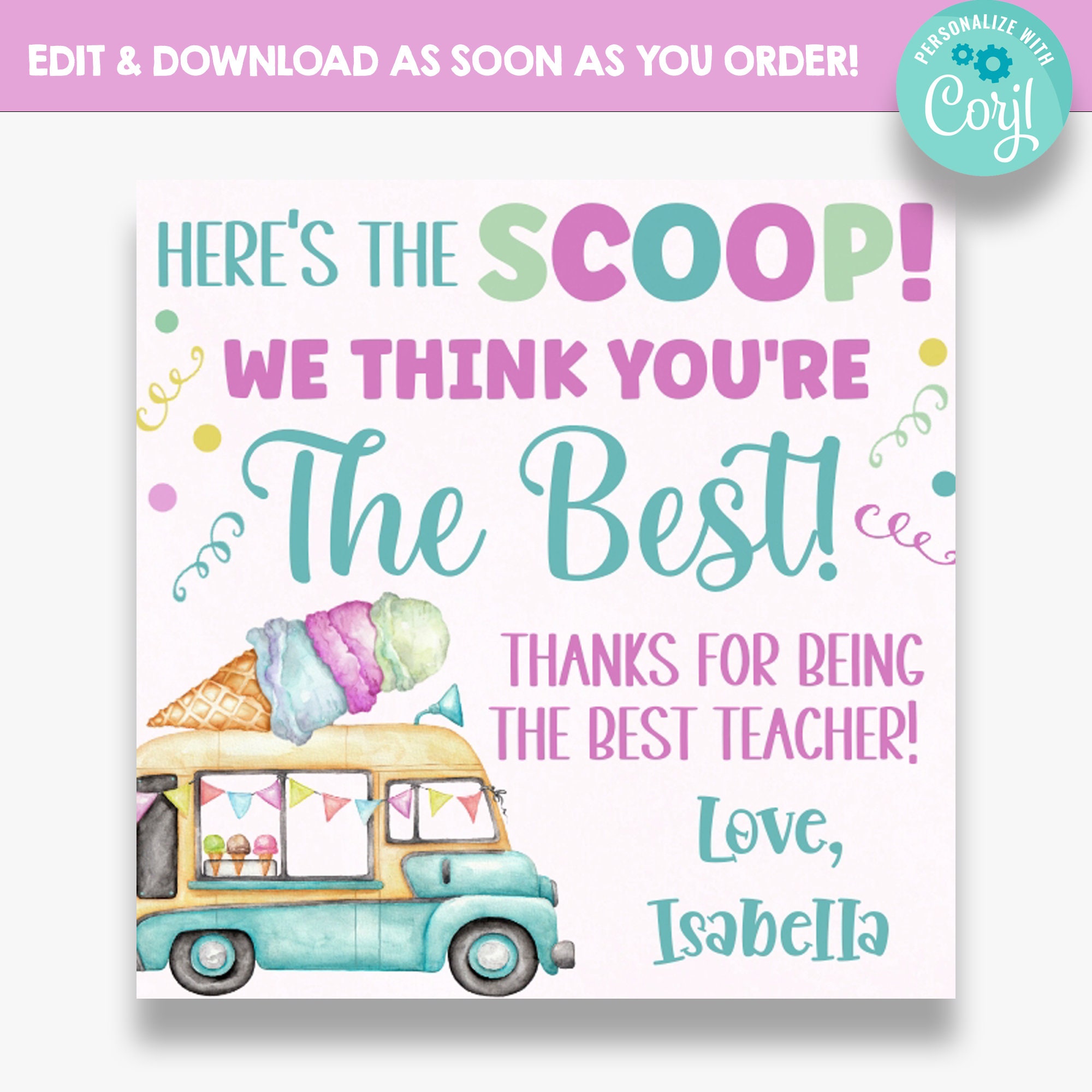 EDITABLE Here's the Scoop Ice Cream Gift Tags Teacher - Etsy