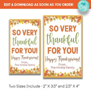 EDITABLE so Very Thankful for You Thanksgiving Appreciation Gift Tags ...