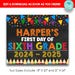 Editable Personalized First Day of Sixth Grade Grade Sign | Bright ...