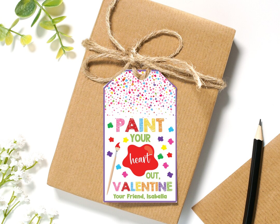 EDITABLE Paint Your Heart Out Kid's Valentine's Treat Tags | Paint ...