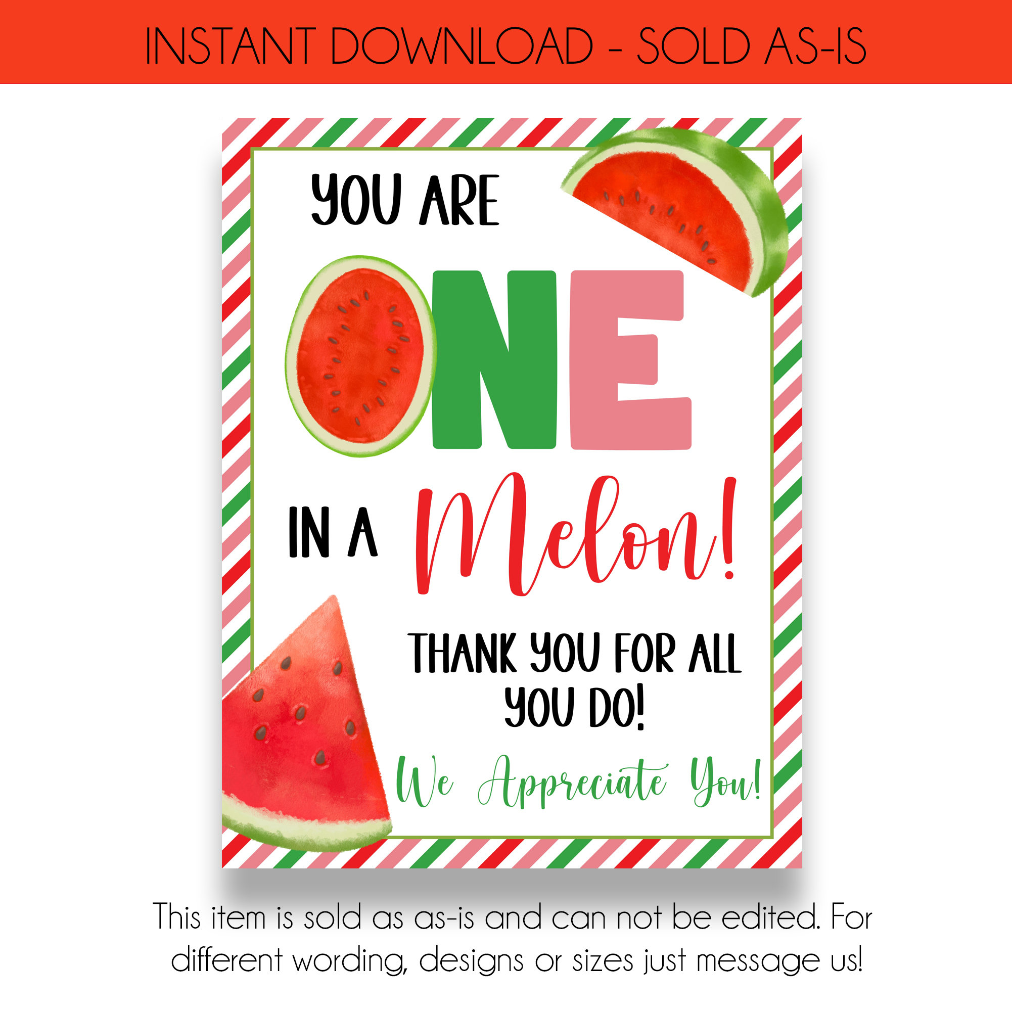 INSTANT DOWNLOAD You Are One in a Melon Appreciation Sign | Watermelon ...