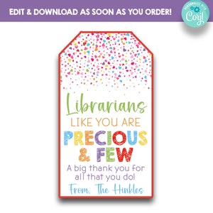 EDITABLE Librarians Like You Are Precious and Few Appreciation Gift ...