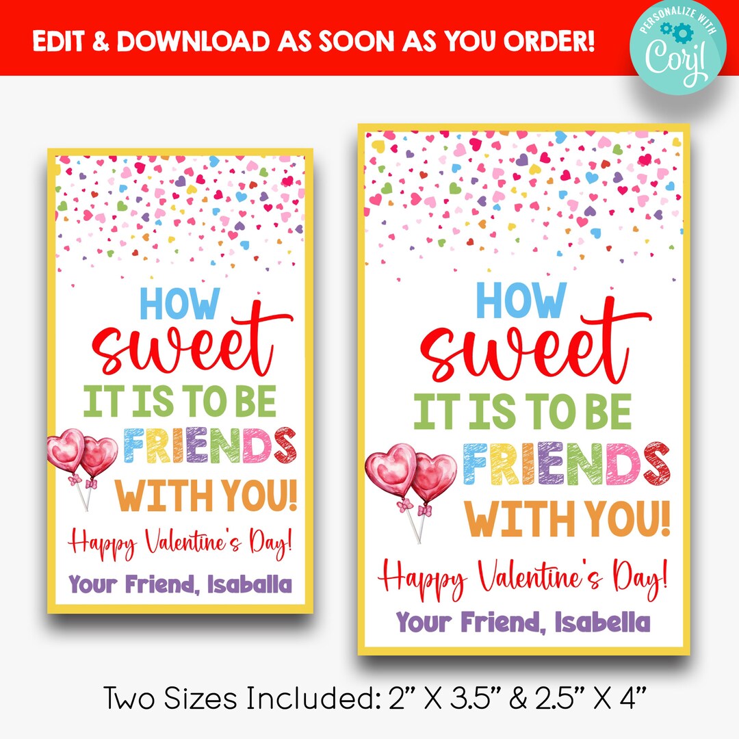 EDITABLE How Sweet It is to Be Friends With You Valentine's Tags ...