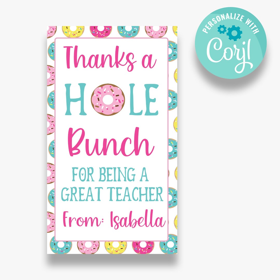 EDITABLE Donut Thanks a Hole Bunch Teacher Thank You Tags | Donut ...