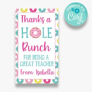 EDITABLE Donut Thanks a Hole Bunch Teacher Thank You Tags | Donut ...