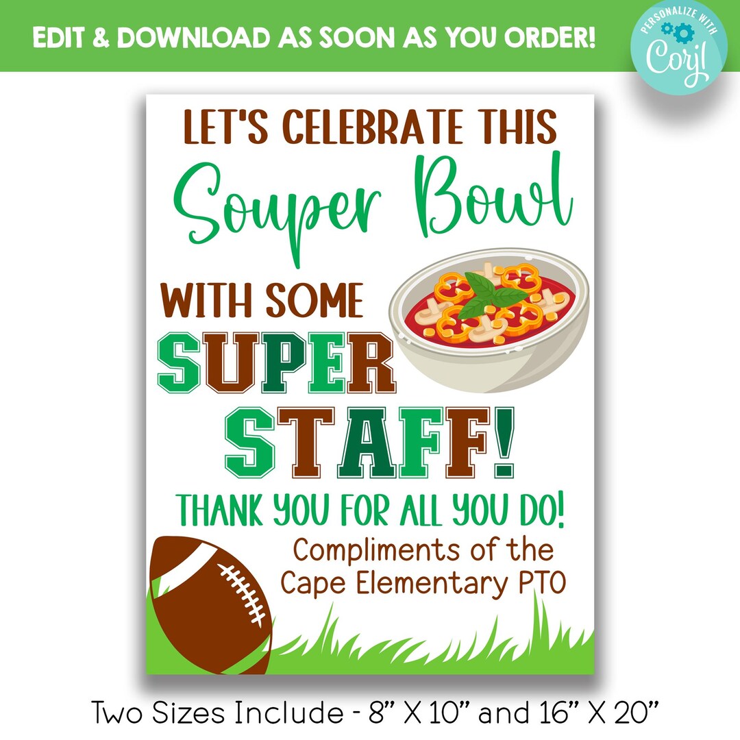 EDITABLE Let's Celebrate This Souper Bowl With Some Super Staff Sign ...