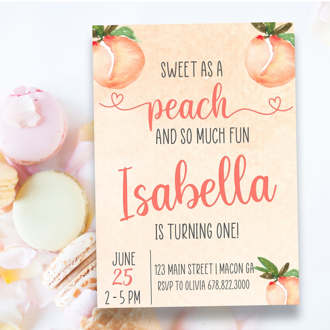 INSTANT DOWNLOAD - Editable/printable Sweet as a Peach Birthday ...