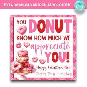 EDITABLE Donut Valentine's Day Appreciation Tag | You Donut Know How ...