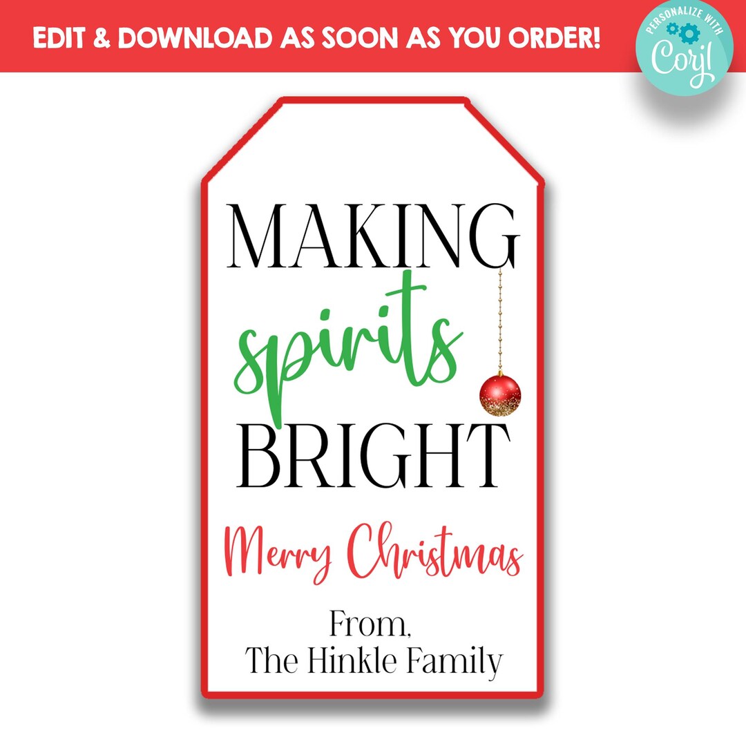 EDITABLE Making Spirits Bright Christmas Gift Tags | Christmas Wine ...