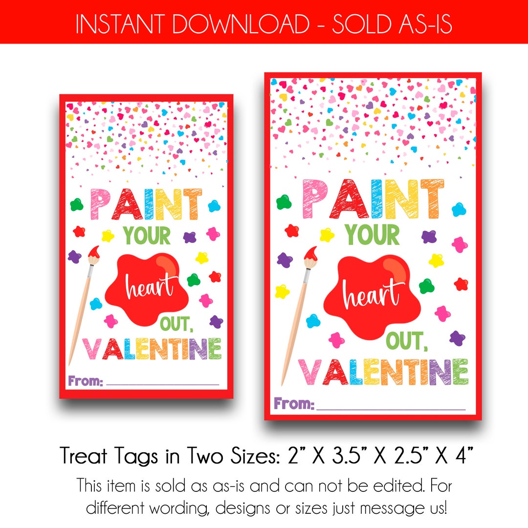 INSTANT DOWNLOAD | Paint Your Heart Out Valentine's Day Treat Tags ...
