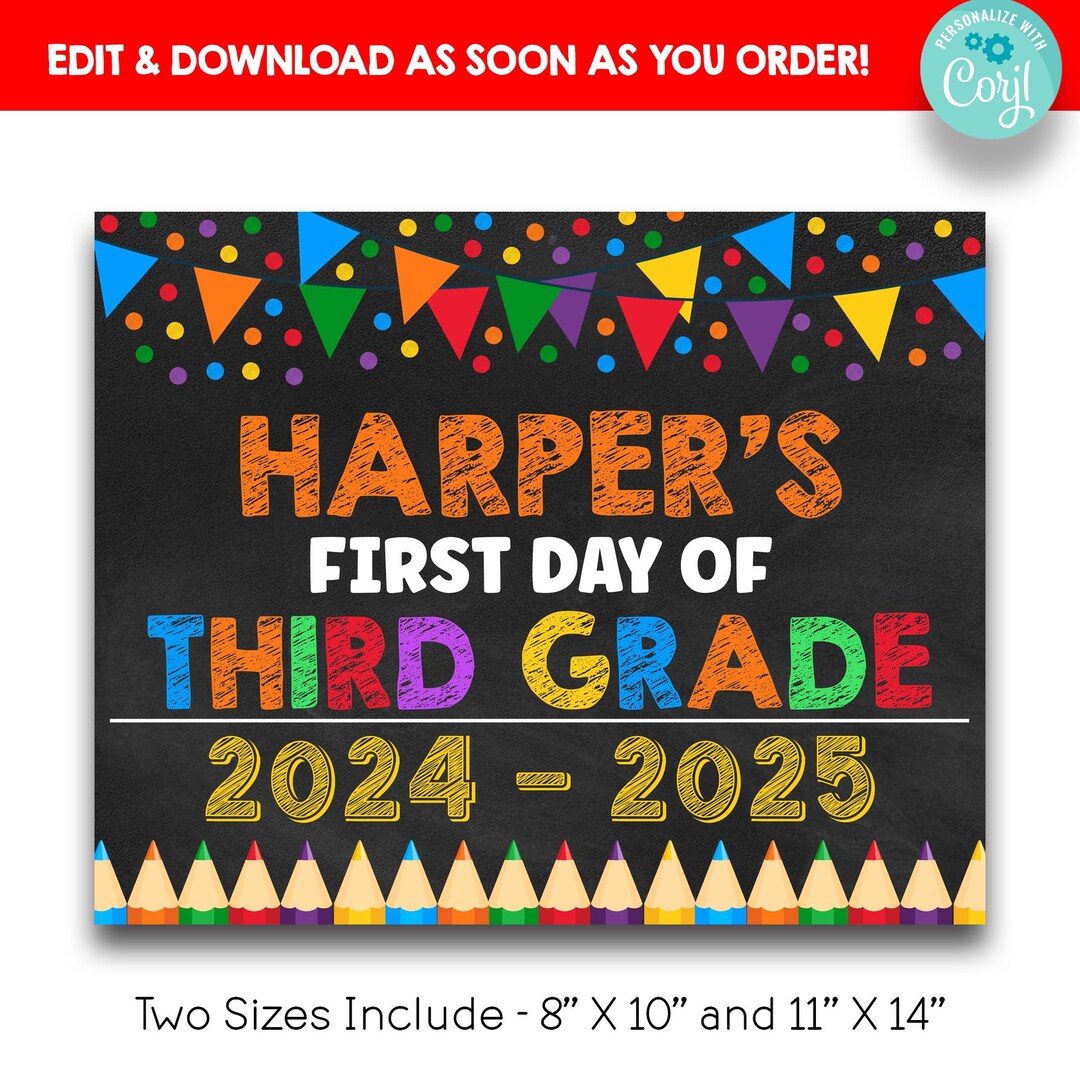 Editable Personalized First Day of Third Grade Grade Sign | Bright ...