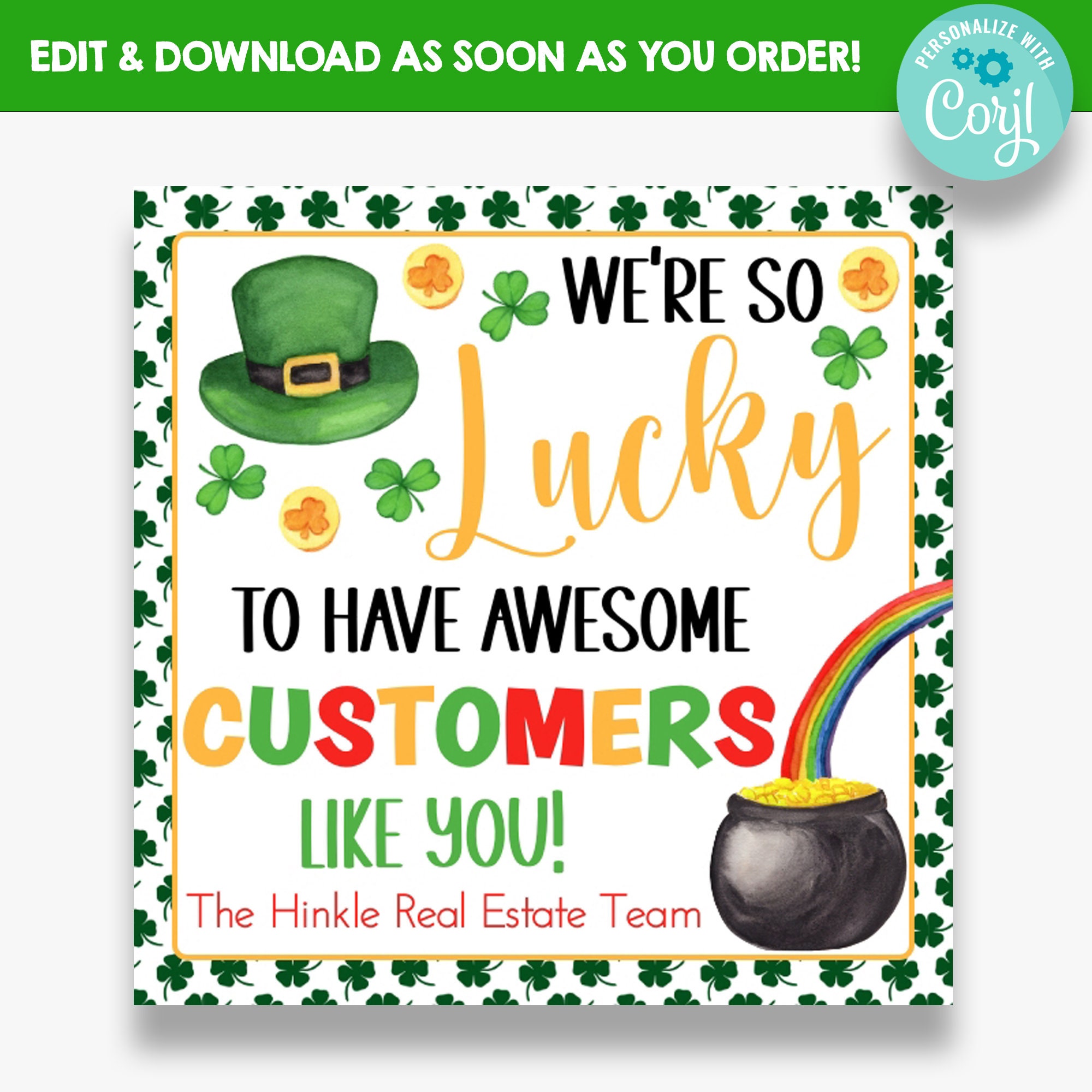 EDITABLE We're Lucky to Have an Awesome Customers St. Patrick's Day ...