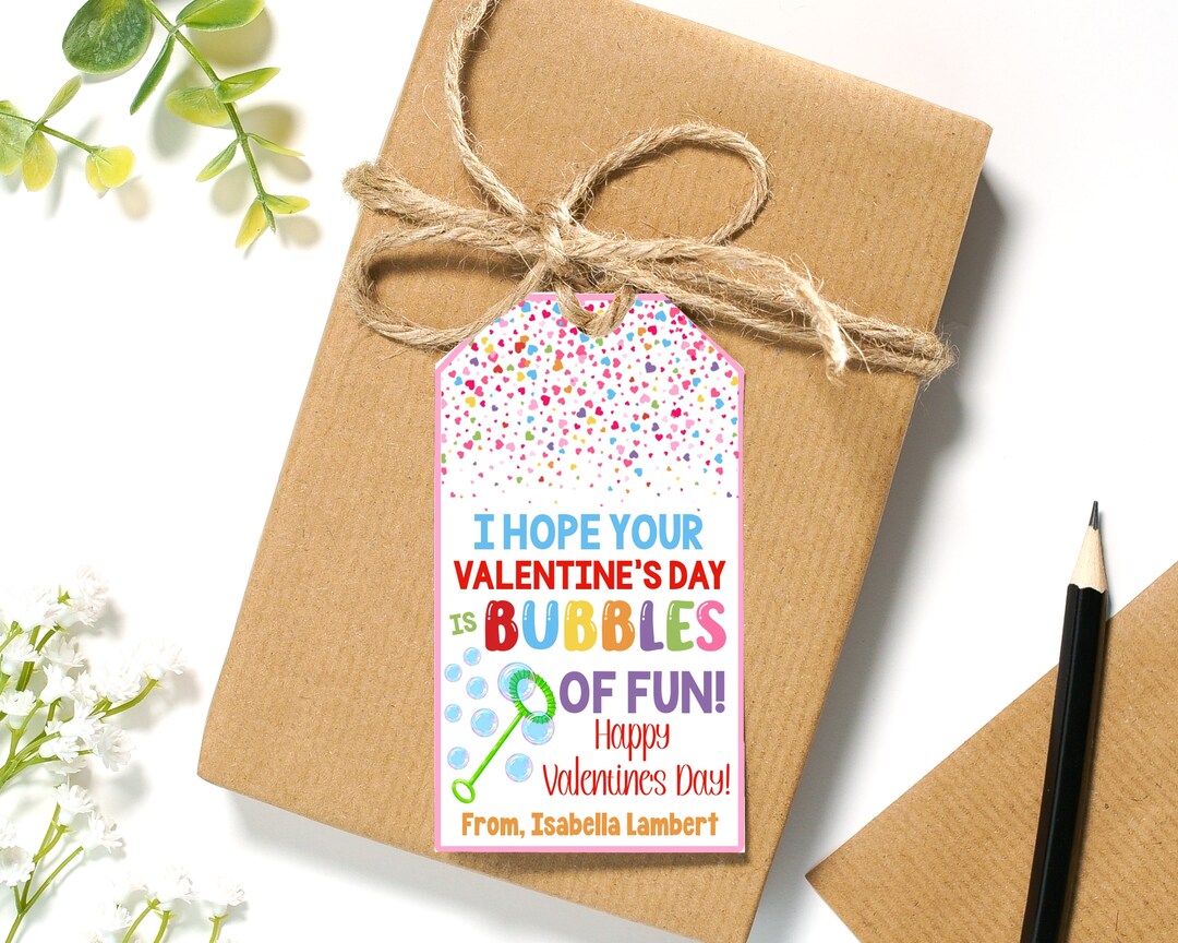 EDITABLE I Hope Your Valentine's Day is Bubbles of Fun Valentine's Day ...