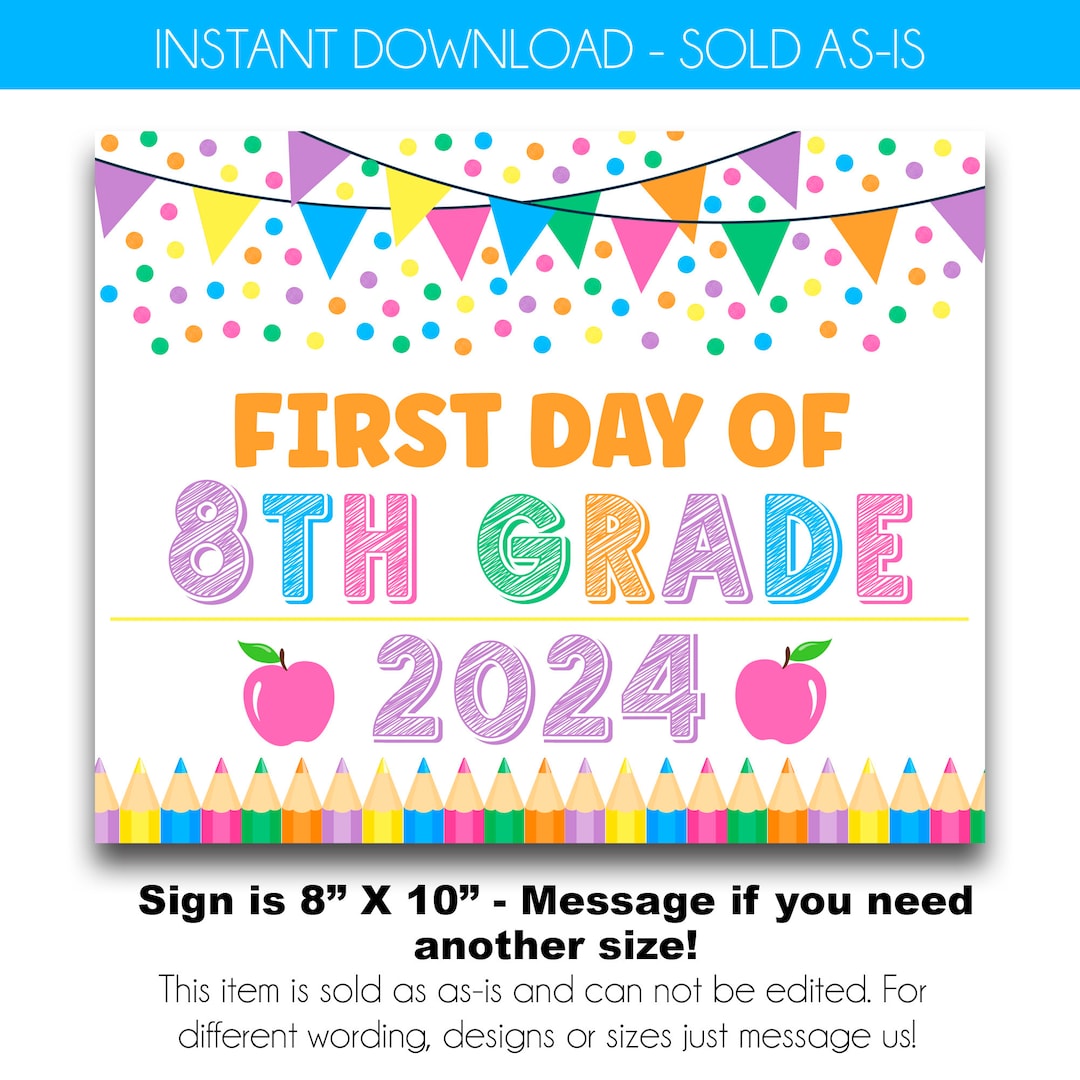 Pastel First Day of Eighth Grade Sign Pastel Printable Back to School ...