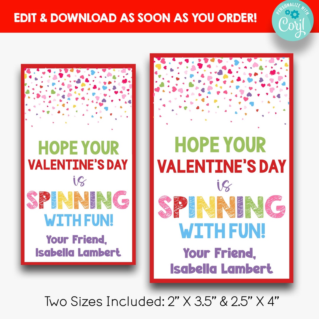 EDITABLE Hope Your Valentine's Day is Spinning With Fun Treat Tags ...