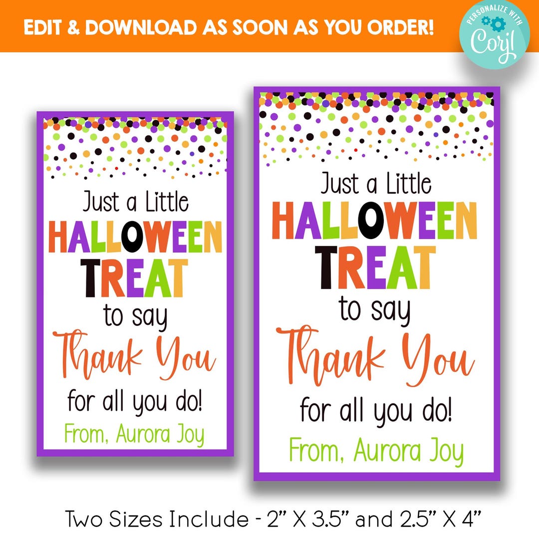 EDITABLE A Halloween Treat to Say Thank You for All You Do Treat Bag ...