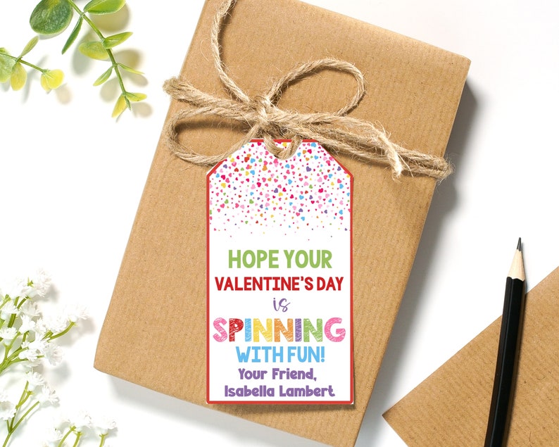 EDITABLE Hope Your Valentine's Day is Spinning With Fun Treat Bag Tags ...