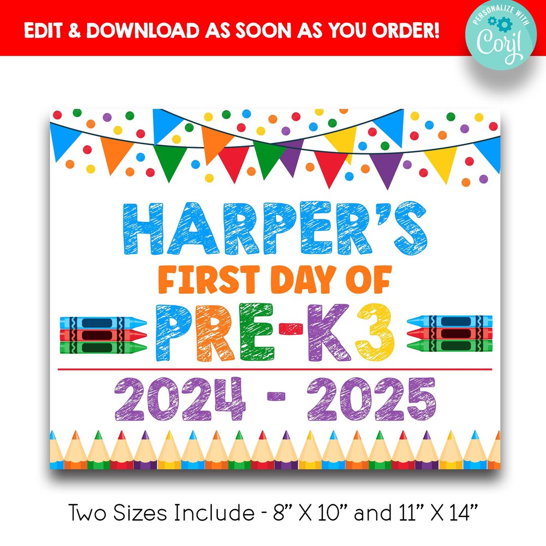 Editable Bright First Day of Pre-k3 First Day of School Sign ...