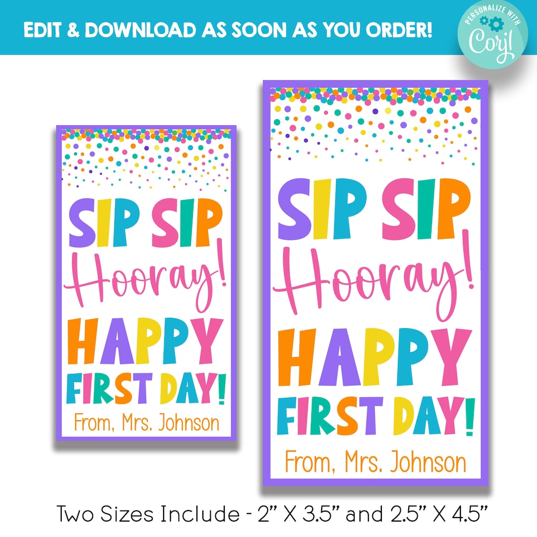 EDITABLE First Day of School Treat Tags | Pastel Sip Sip Hooray Happy ...