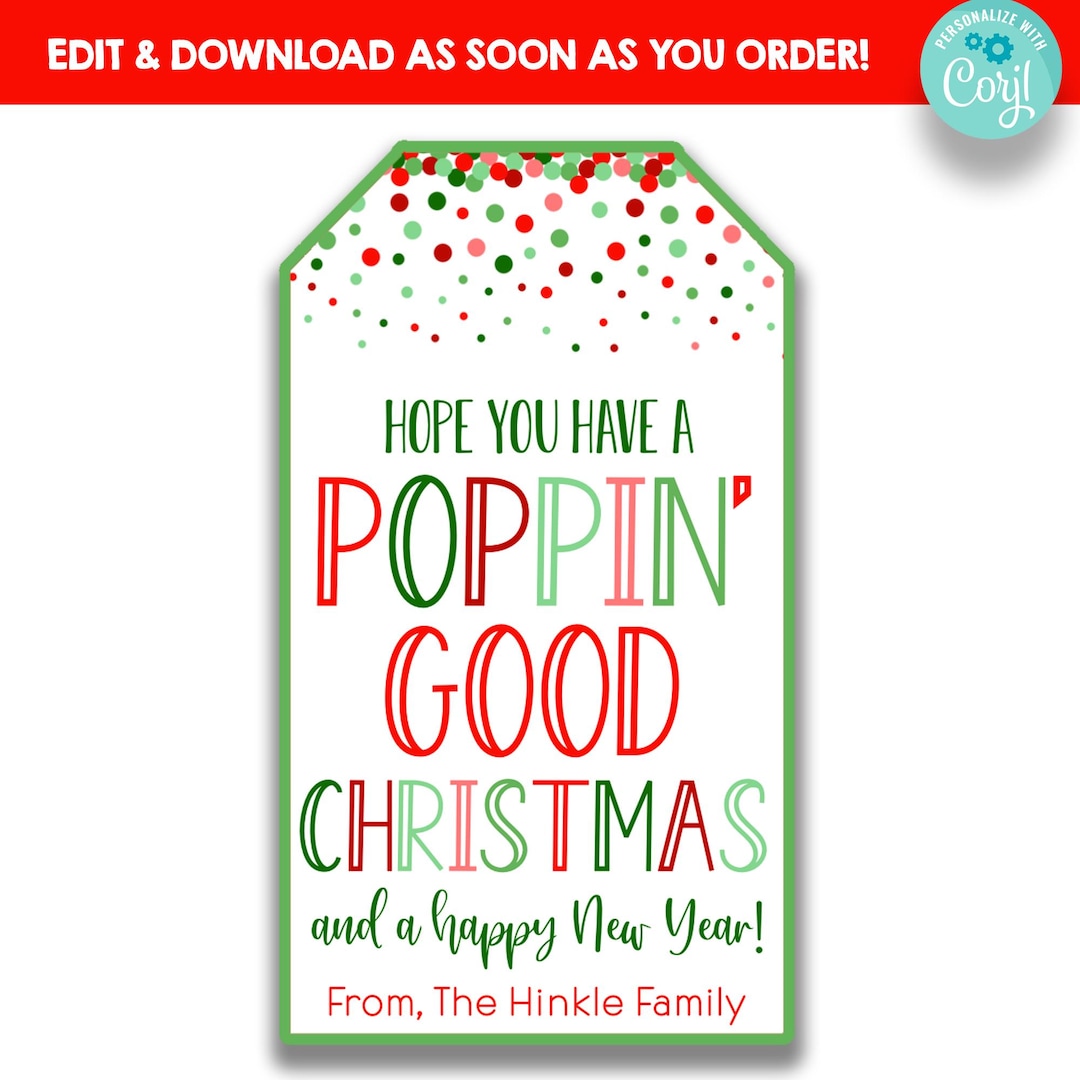EDITABLE Hope You Have a Poppin' Good Christmas Gift Tags | Popcorn ...