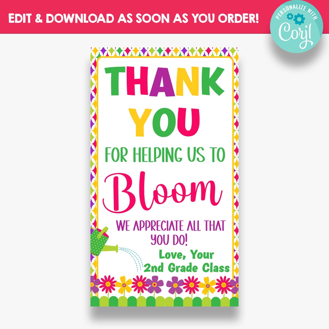 EDITABLE Thank You for Helping Us Bloom Rectangle Teacher Appreciation ...