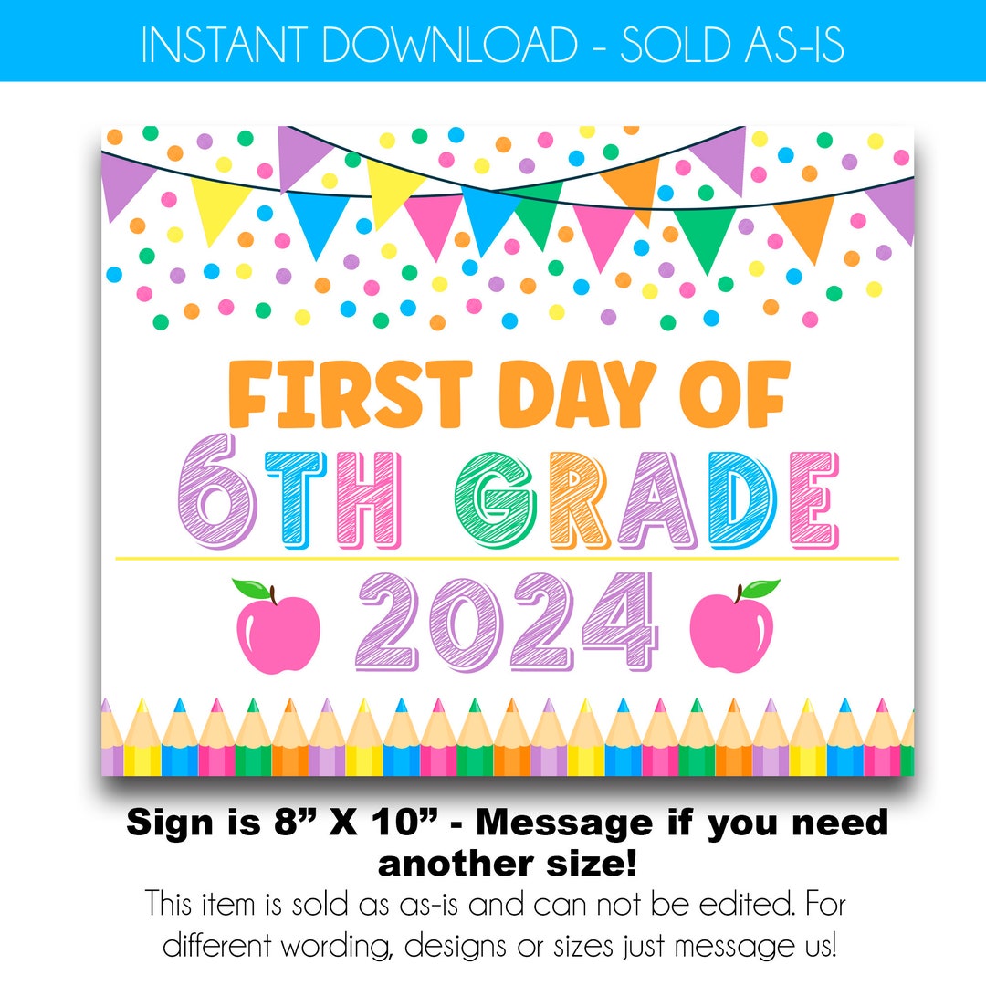 Pastel First Day of Sixth Grade Sign Pastel Printable Back to School ...