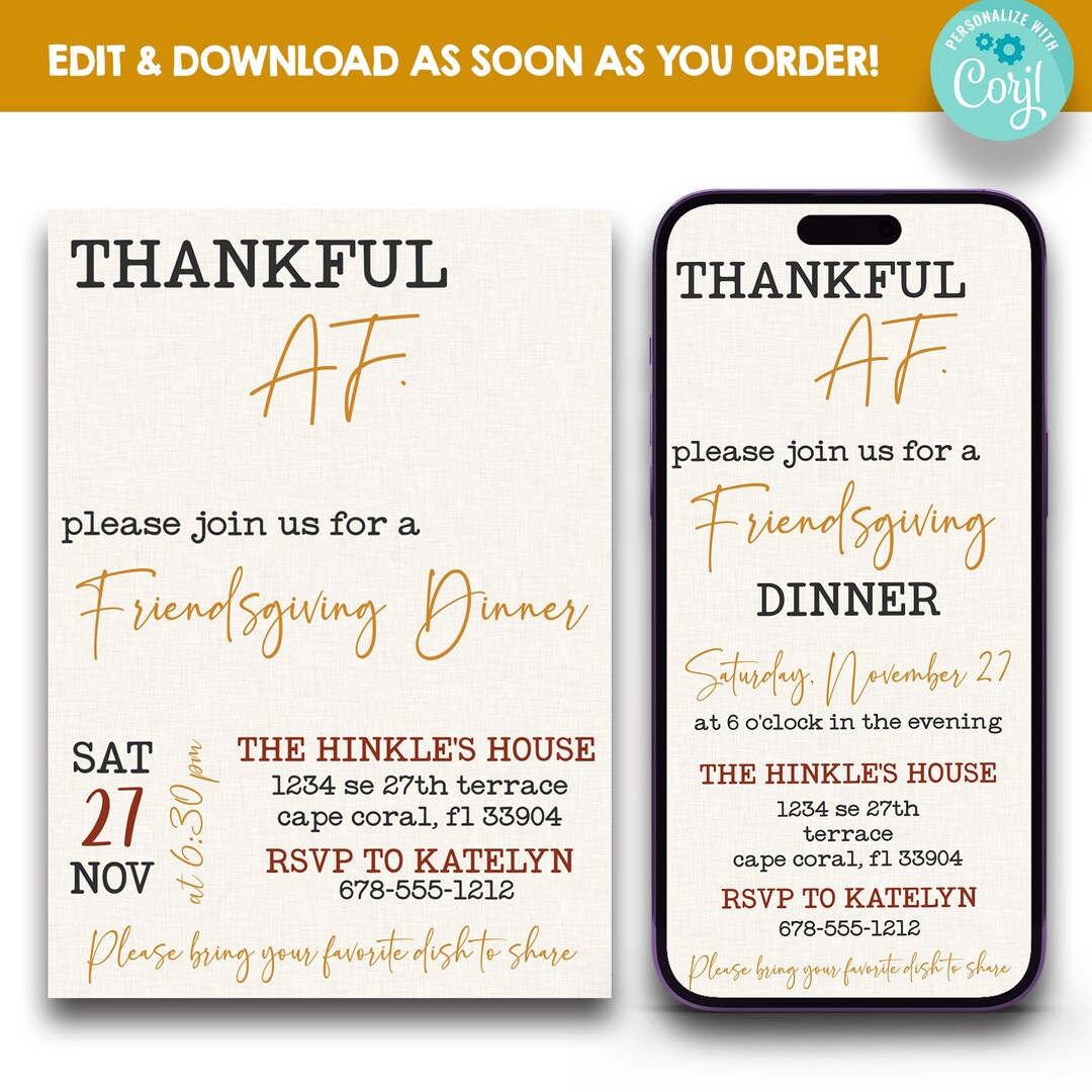EDITABLE Thankful AF Friendsgiving Dinner Invitation | Thankful AF ...