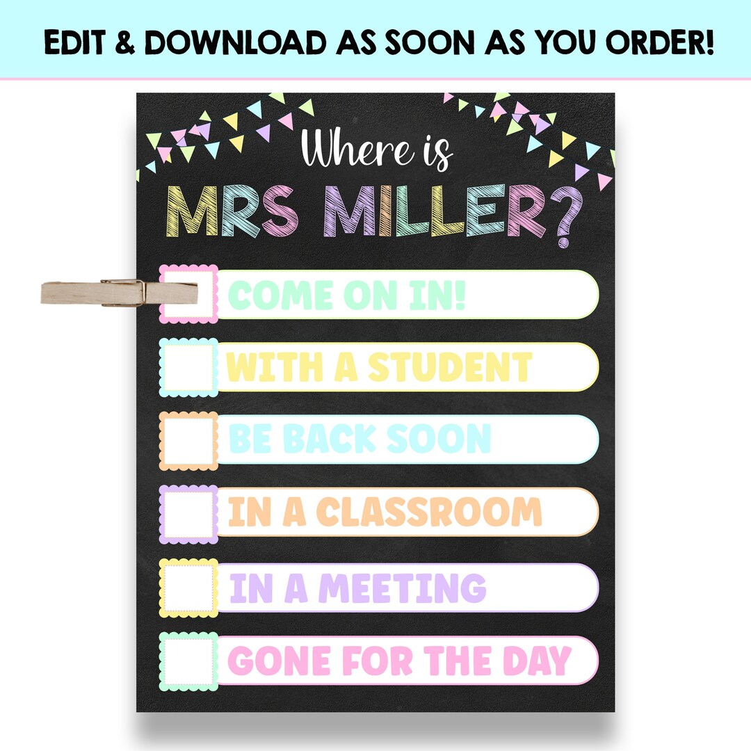 EDITABLE Where is the Teacher Sign Pastel Chalkboard Where is the ...