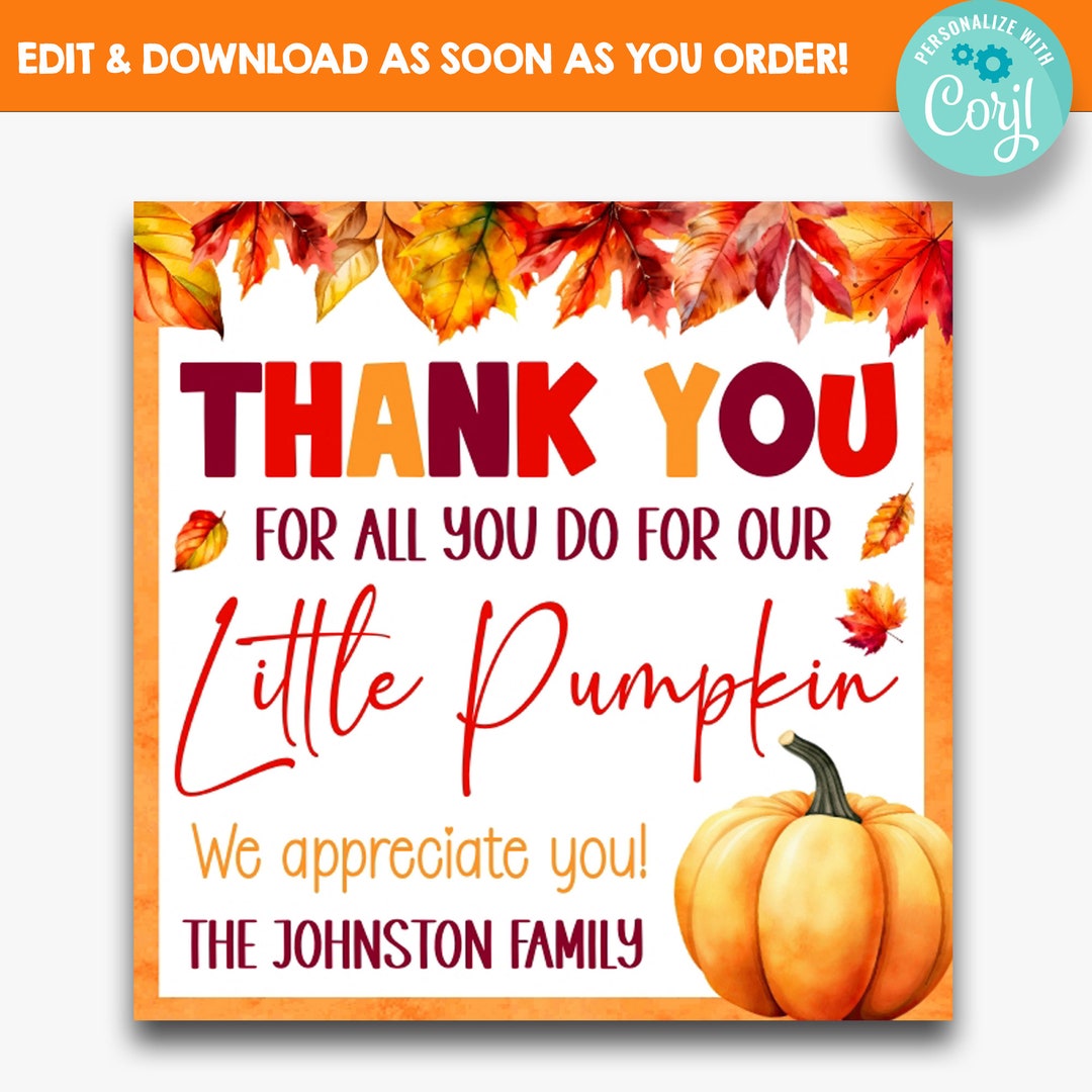 EDITABLE Thank You for All You Do for Our Little Pumpkin Gift Tags ...