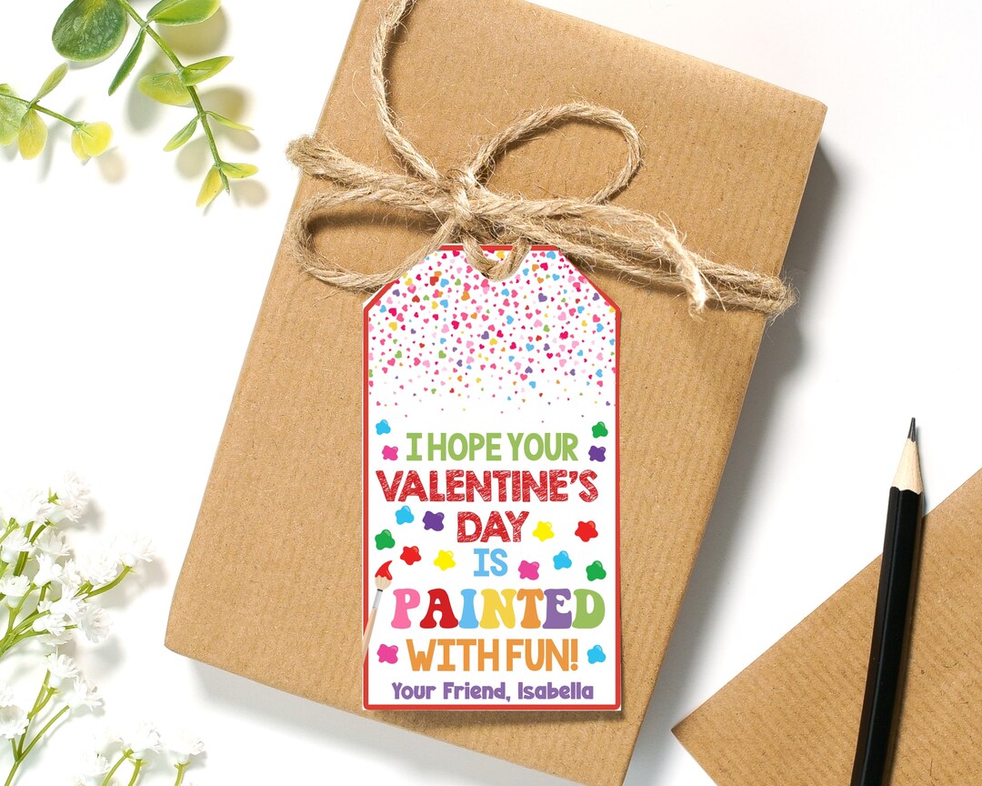 EDITABLE I Hope Your Valentine's Day is Painted With Fun Kid's Treat ...