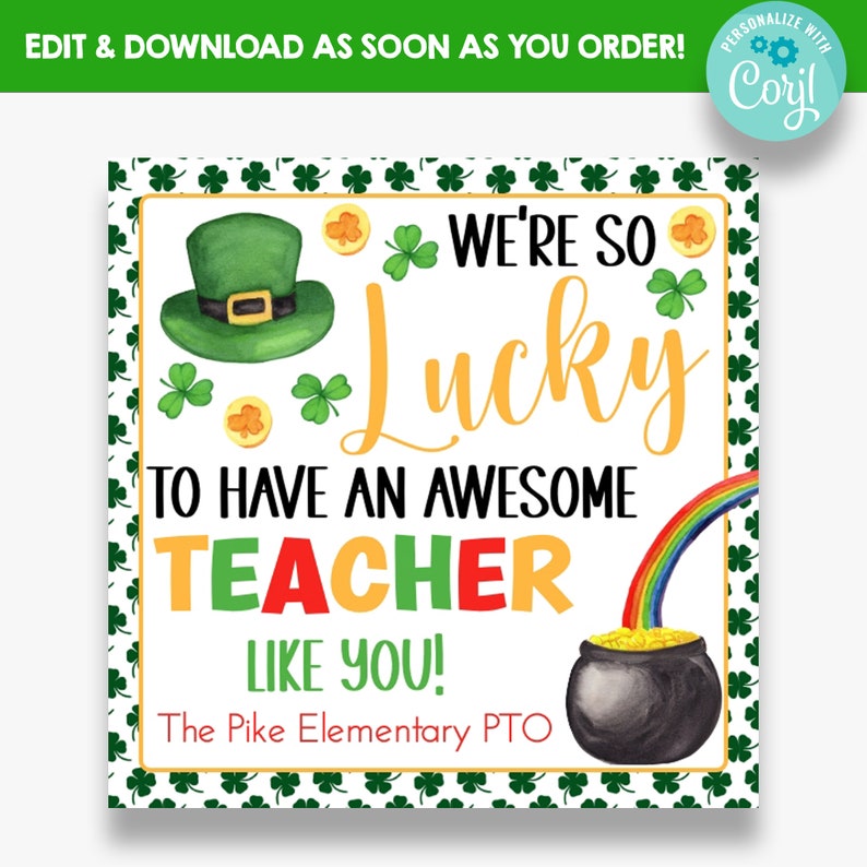 EDITABLE We're Lucky to Have an Awesome Teacher St. Patrick's Day Gift ...