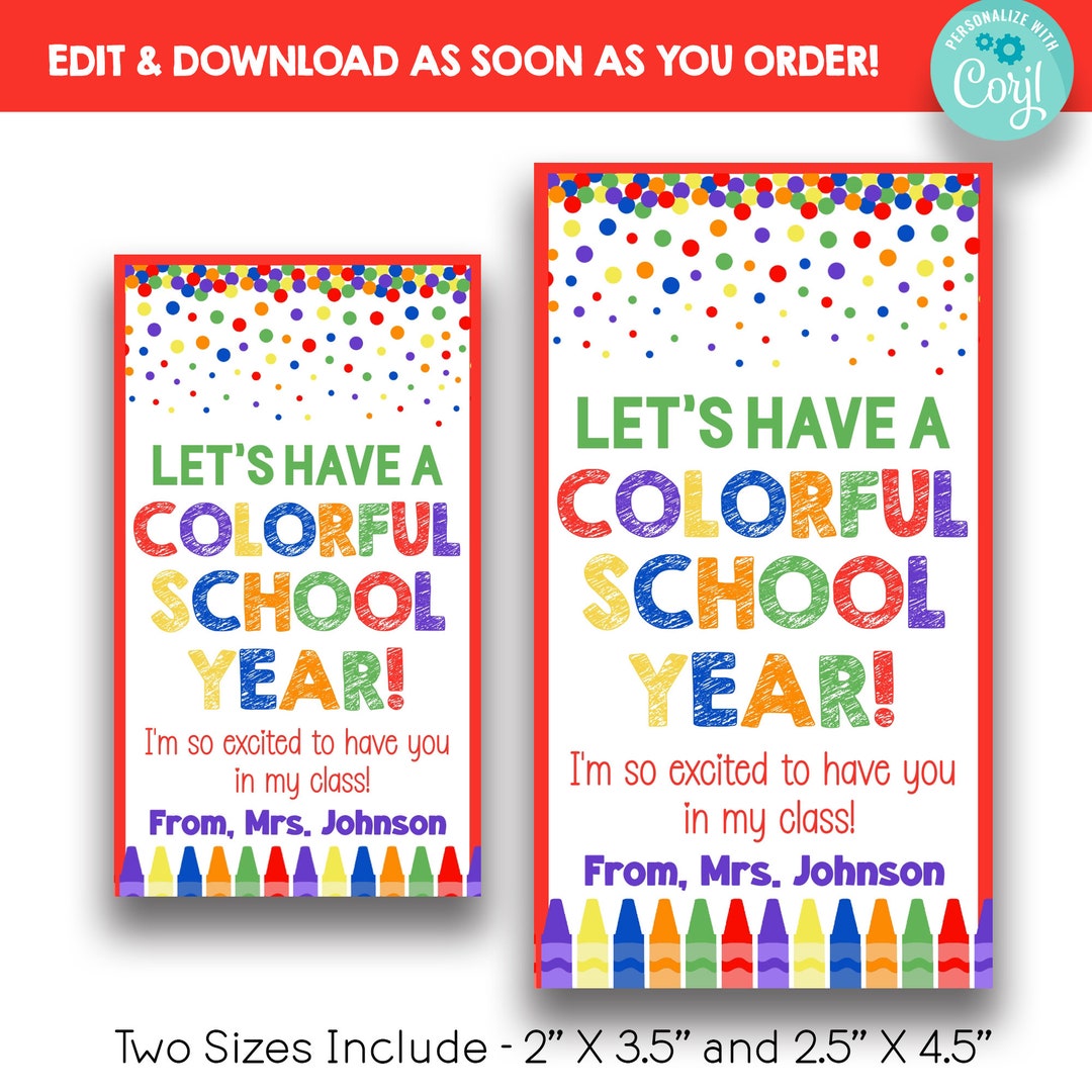 EDITABLE First Day of School Treat Tags | Bright Let's Have a Colorful ...