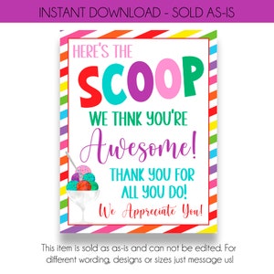 INSTANT DOWNLOAD Here's the Scoop We Think You're Awesome Appreciation ...