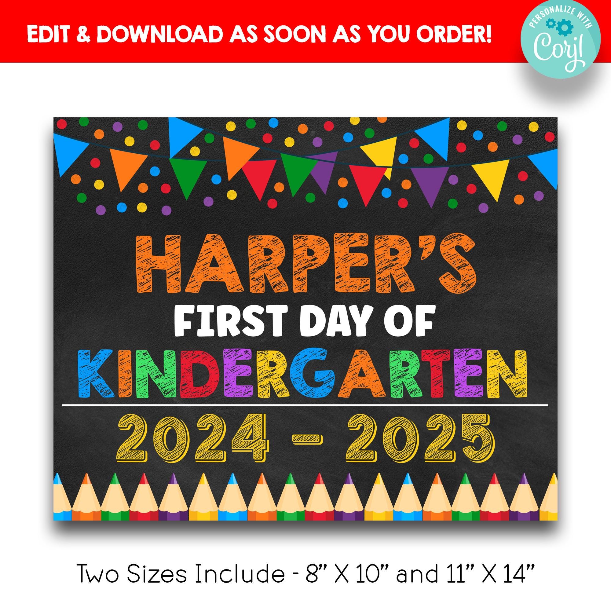 Editable Personalized First Day of Kindergarten Grade Sign | Bright ...