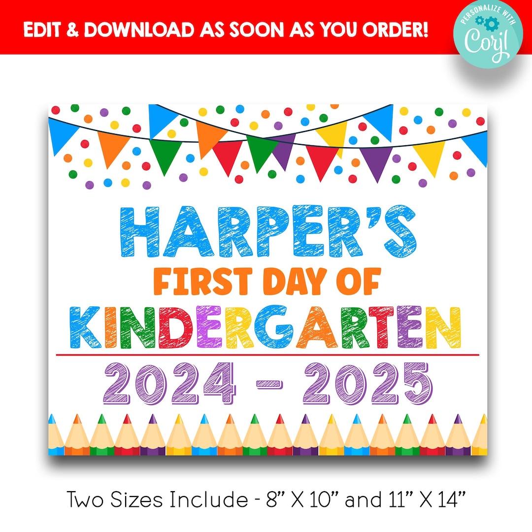 Editable Bright First Day of Kindergarten First Day of School Sign ...