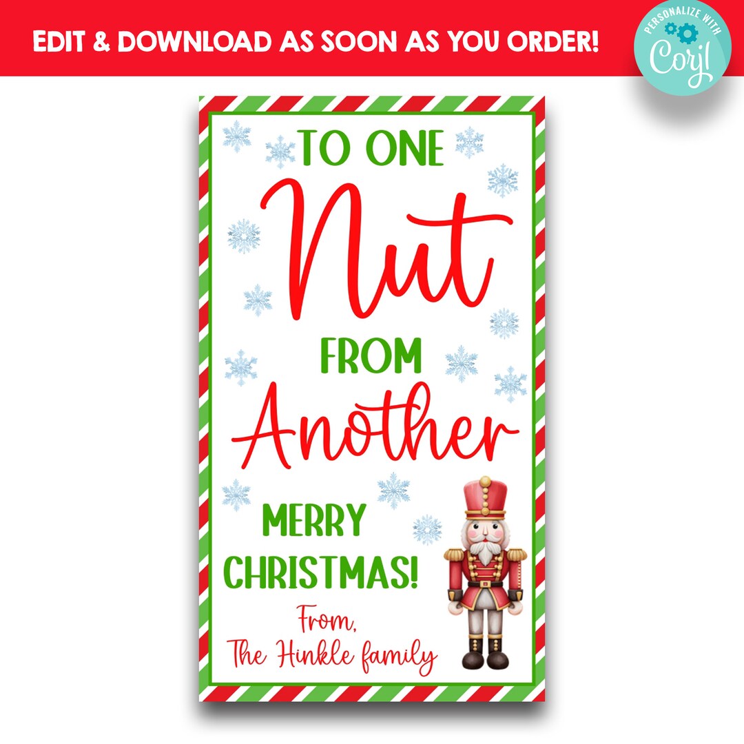 EDITABLE Nutcracker Christmas Gift Tags | From One Nut to Another ...