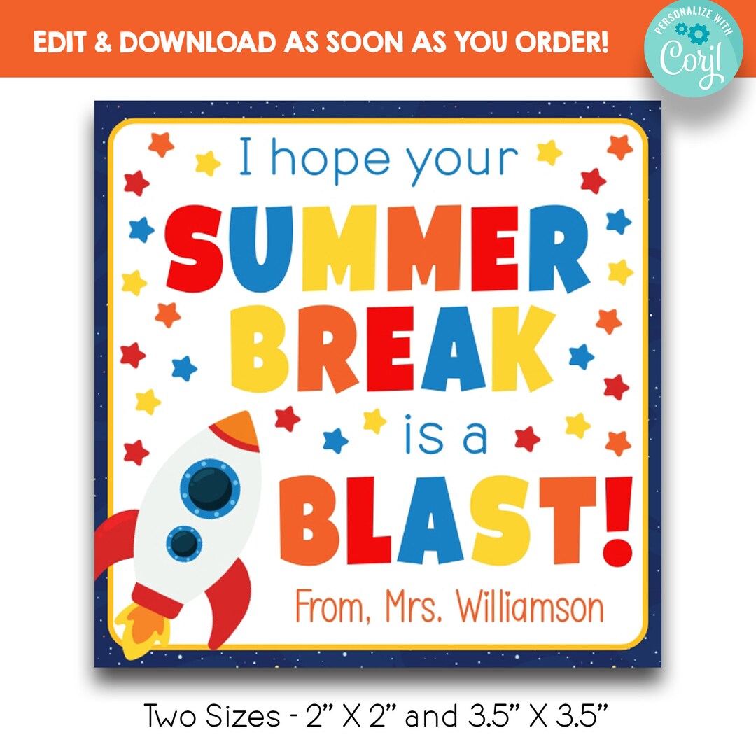 EDITABLE I Hope Your Summer Break is a Blast Rocket Ship Treat Tags ...