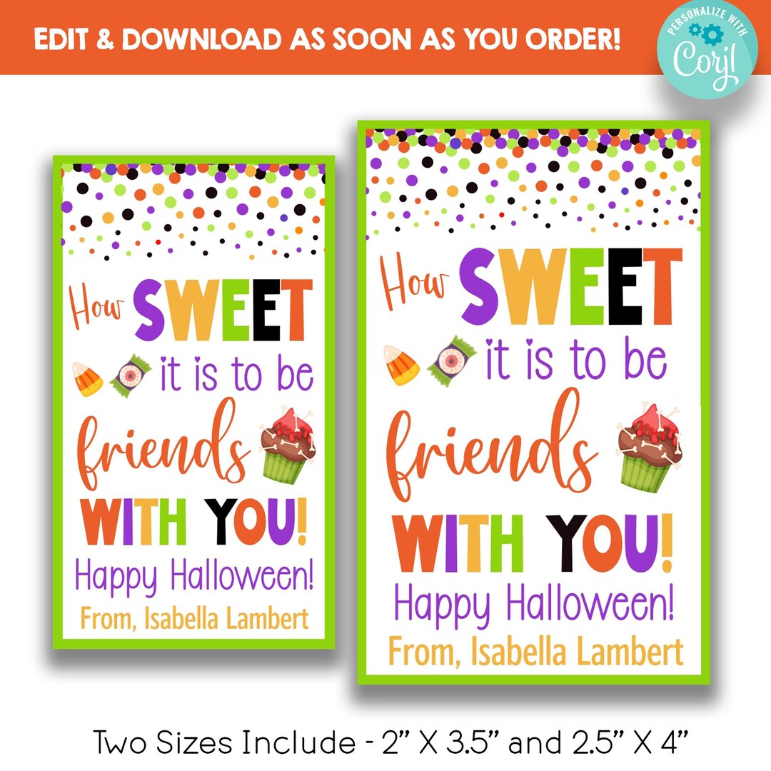 EDITABLE How Sweet It is to Be Friends With You Halloween Treat Bag ...