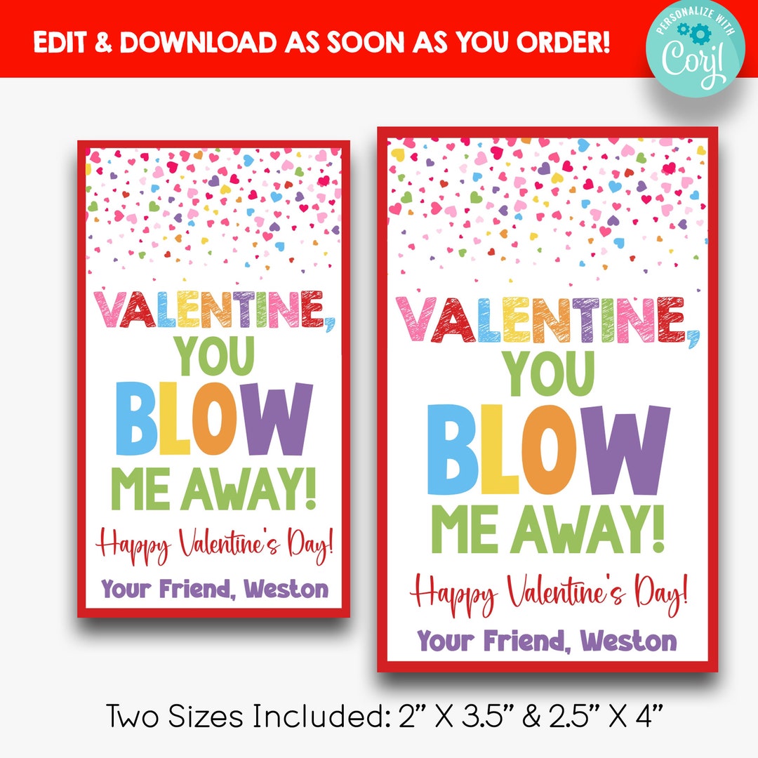 EDITABLE I You Blow Me Away Kid's Valentine's Treat Tags | Kid's ...
